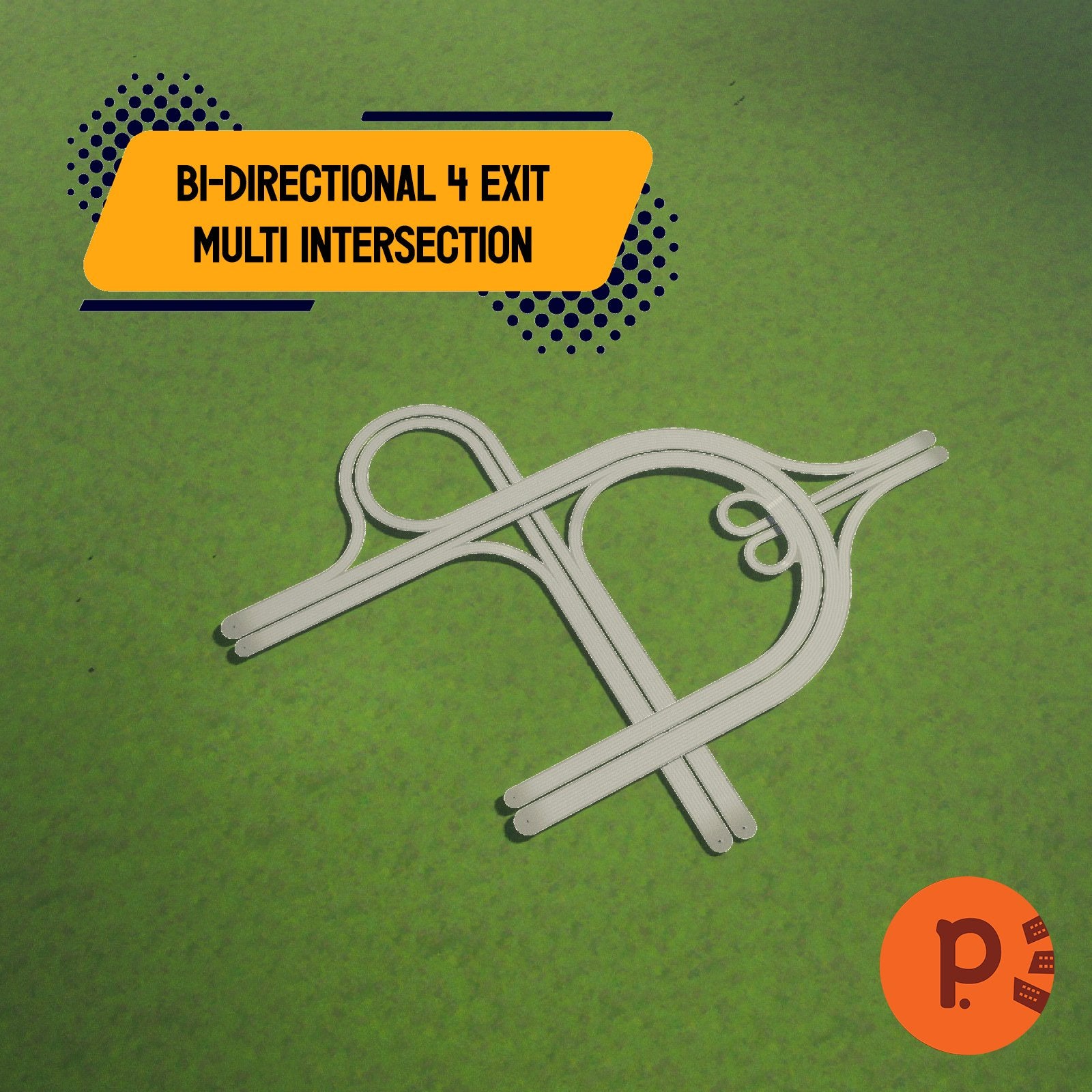 bi-directional 4 exit multi intersection - Paradox Mods