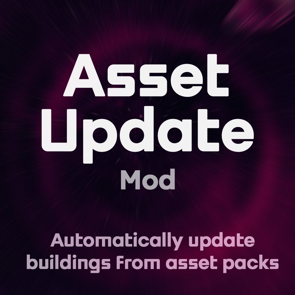Asset Update Mod - Paradox Mods