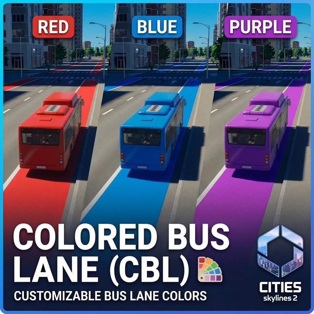 Colored Bus Lane (CBL) - Paradox Mods