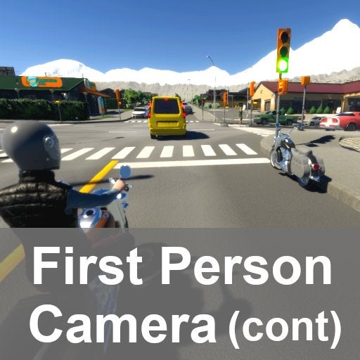 First Person Camera Continued - Paradox Mods