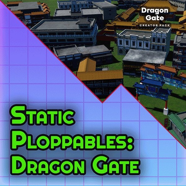 Static Ploppables 14: Dragon Gate Pack - Paradox Mods