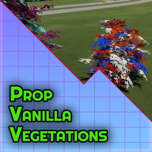 Prop Vanilla Vegetations - Paradox Mods
