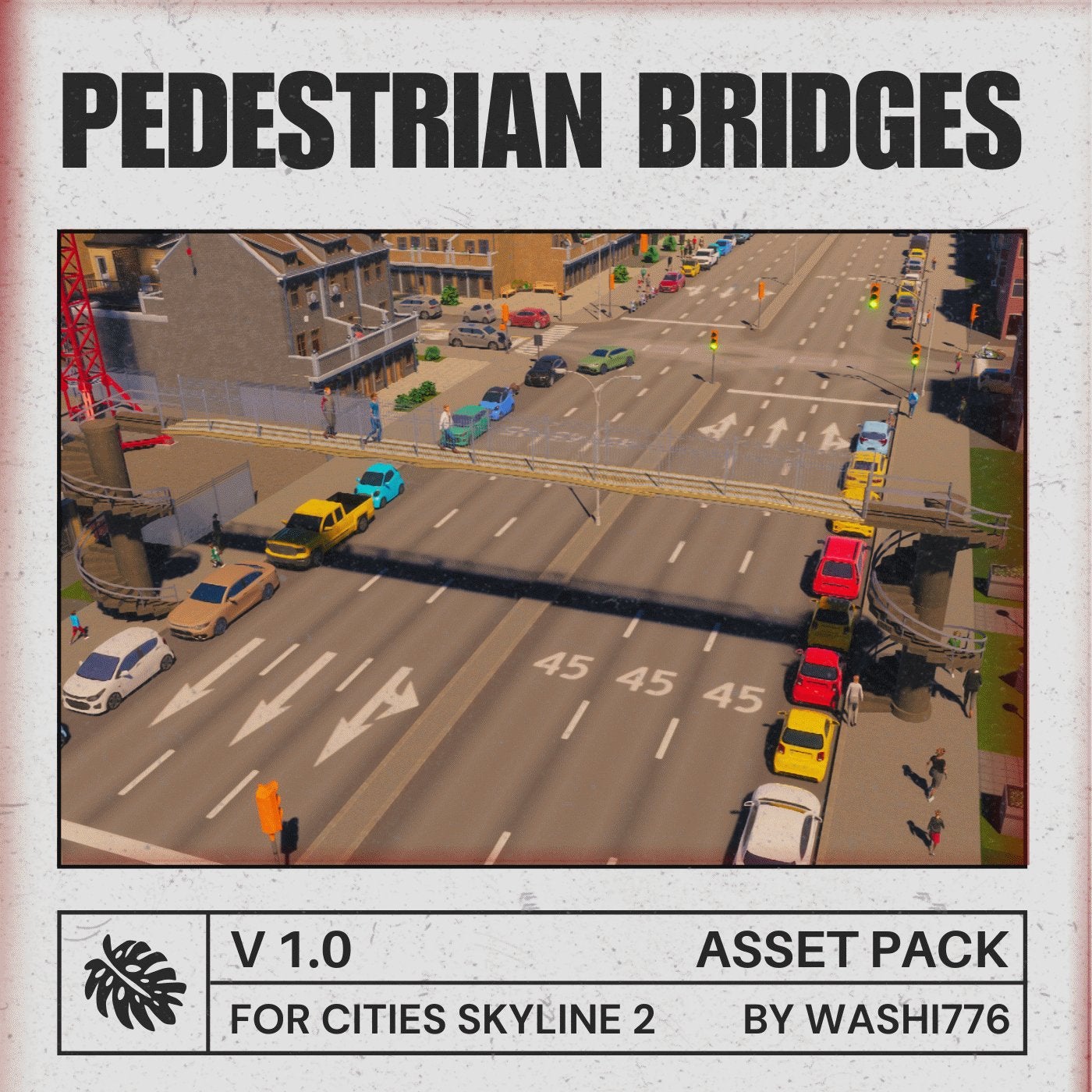 Pedestrian Bridges - Paradox Mods