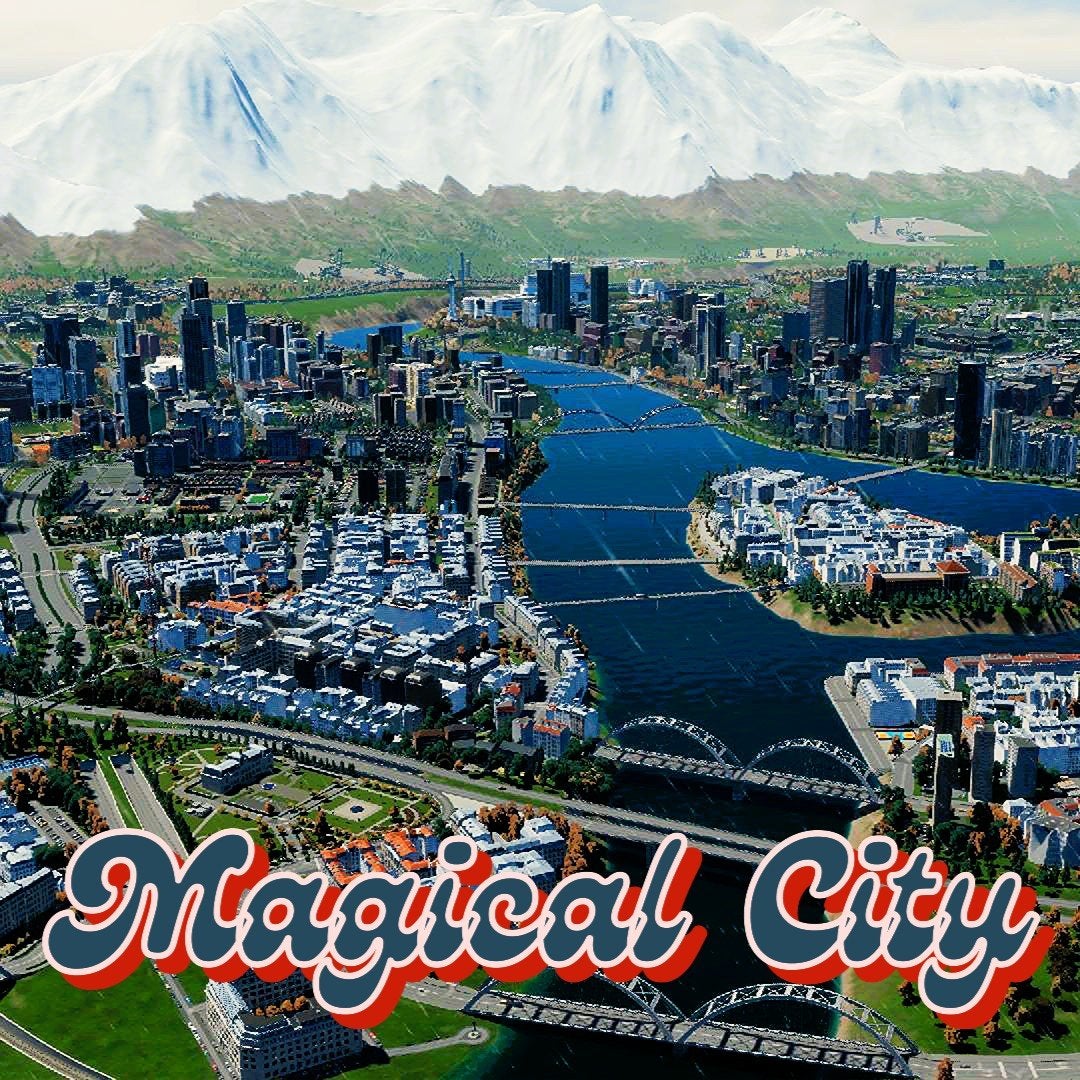 Magical City by Lon3ly Jok3r - Paradox Mods