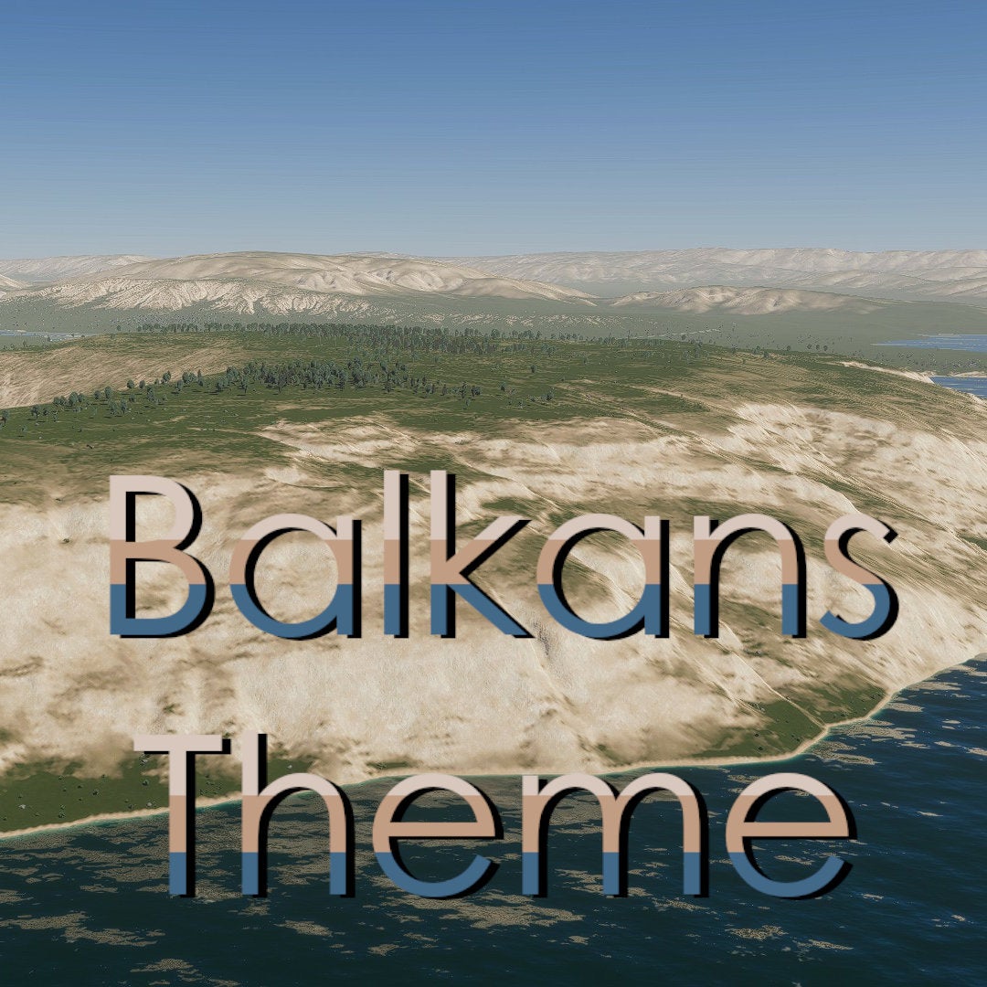 Balkans Theme - Paradox Mods