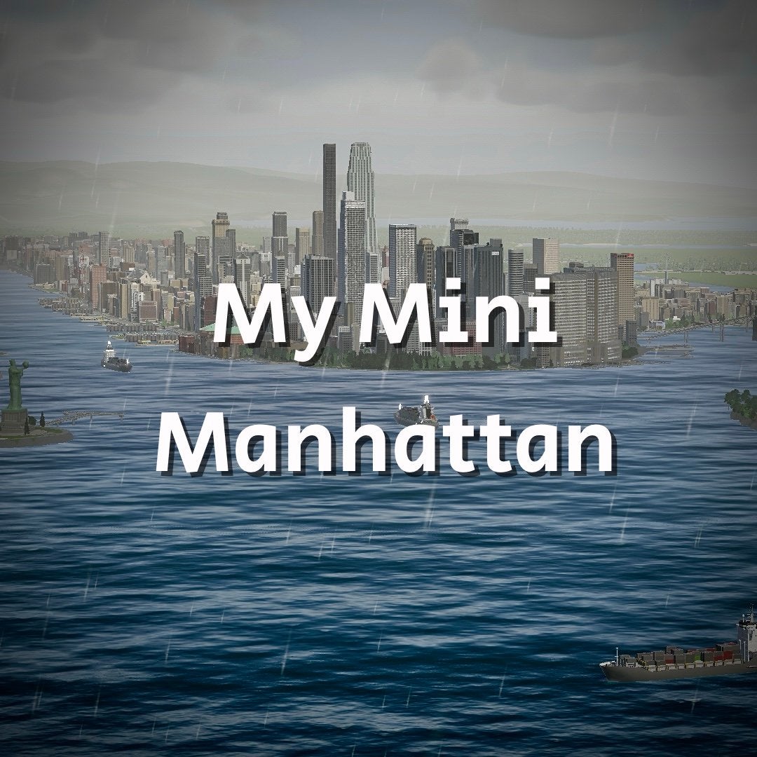 My Mini Manhattan - New York City USA - Paradox Mods