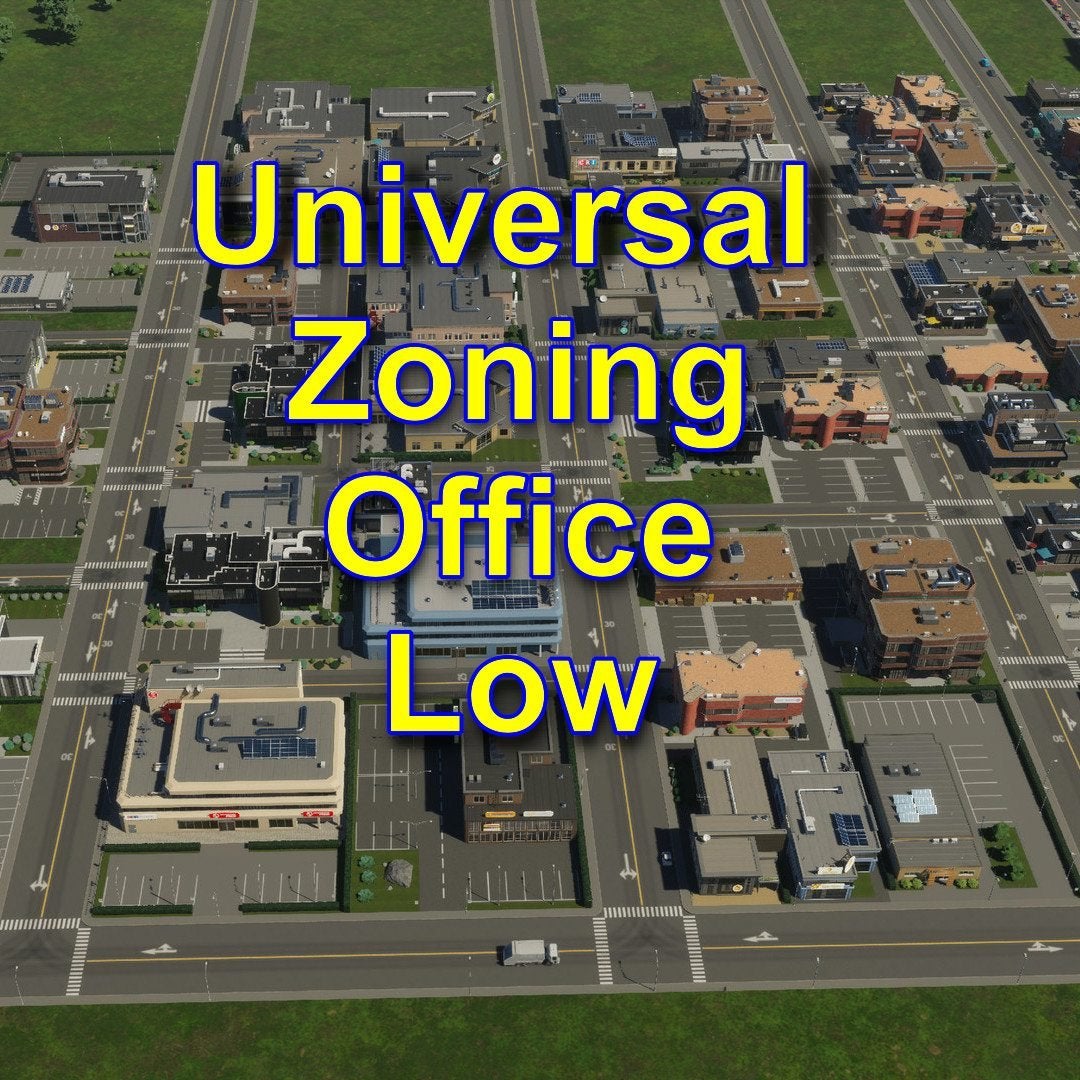 Universal Zoning Office Low Density Base Pack - Paradox Mods
