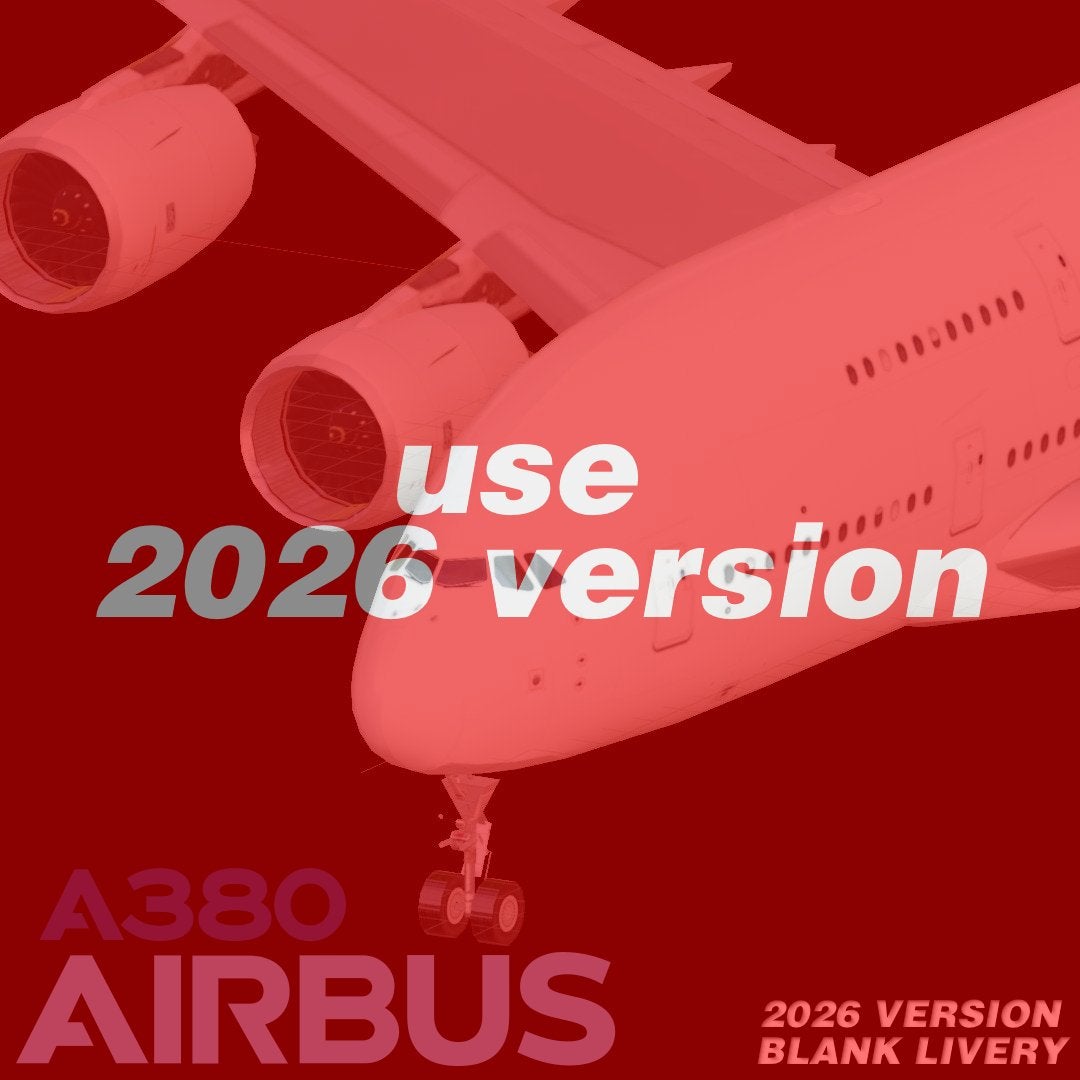 [BROKEN EXPECT UPDATE SOON] TFS Airbus A380-800 - Paradox Mods
