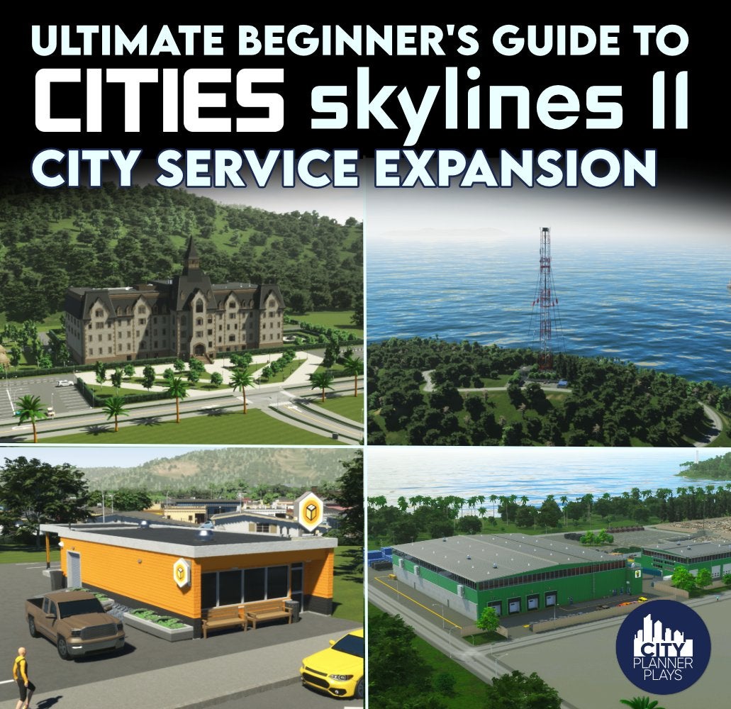 The Ultimate Beginners Guide to Cities Skylines - Save #4 - Paradox Mods