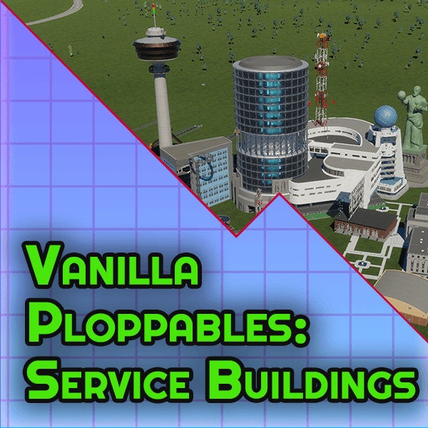 Vanilla Ploppables: Service Buildings - Paradox Mods