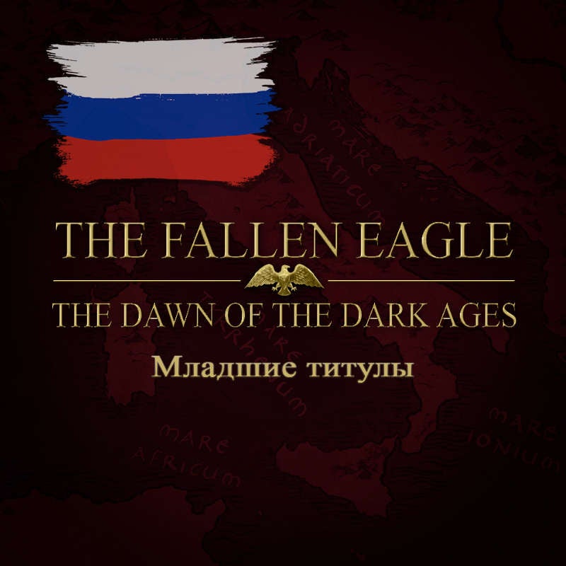 The Fallen Eagle V 395 1 Titles Paradox Mods