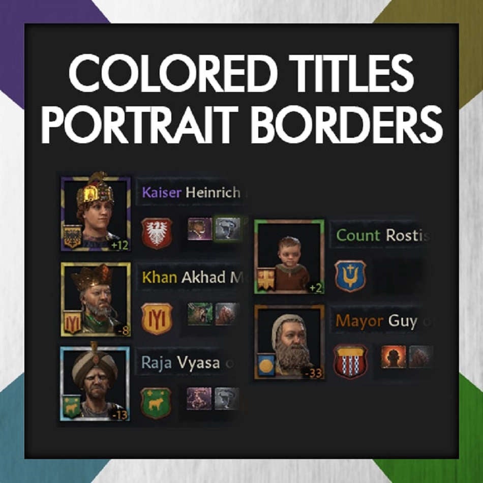 Colored Titles Portrait Borders 1.5 - Paradox Mods