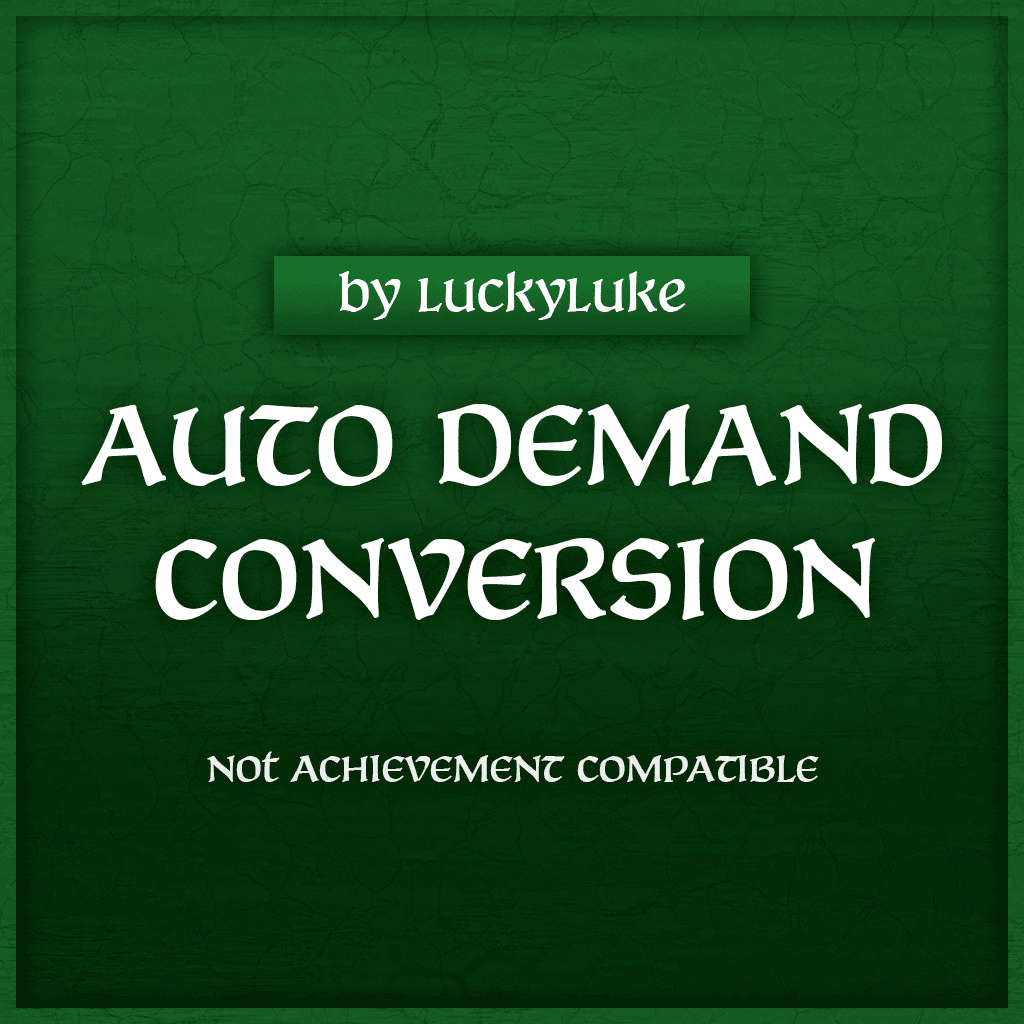 Auto Demand Conversion - Paradox Mods