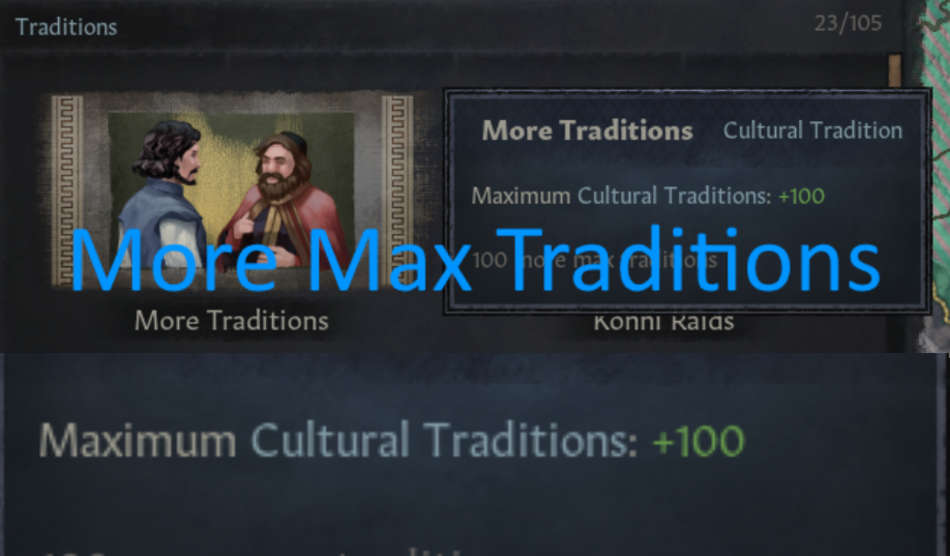 More max traditions - Paradox Mods