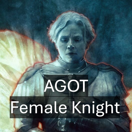 AGOT Female Knight - Paradox Mods
