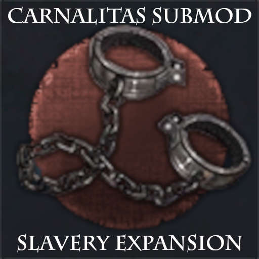 Carnalitas_Slavery_Expansion - Paradox Mods