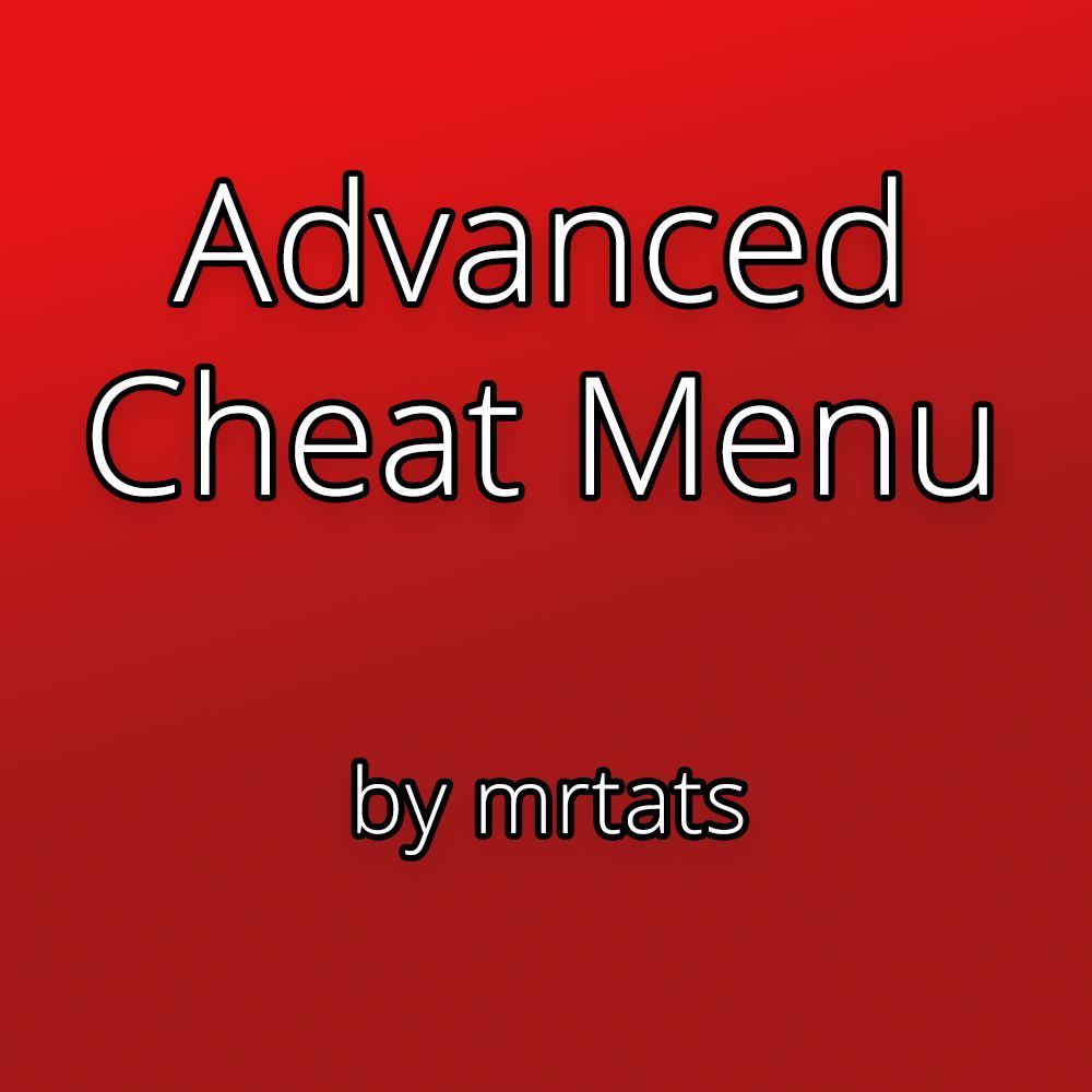 Advanced Cheat Menu11 - Paradox Mods