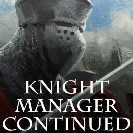 Knight Manager Continued - Paradox Mods