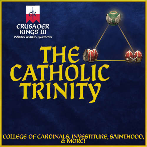 Catholic Trinity - Spolszczenie - Paradox Mods