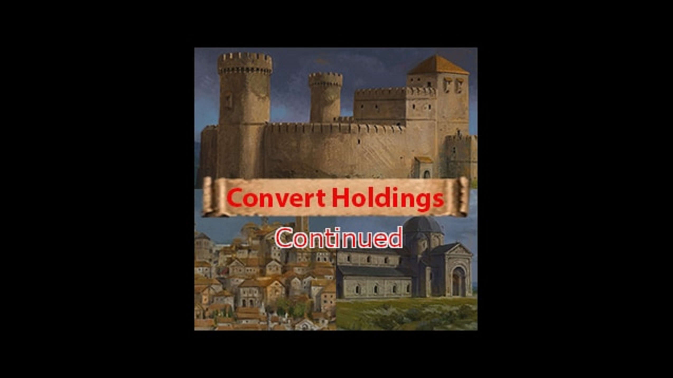 Convert Holdings Continued - Paradox Mods
