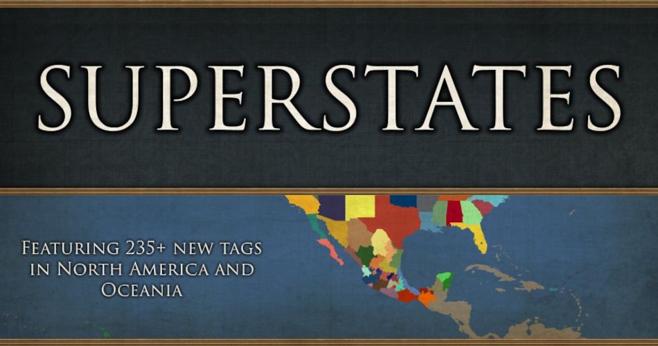 SuperStates Mod - Paradox Mods