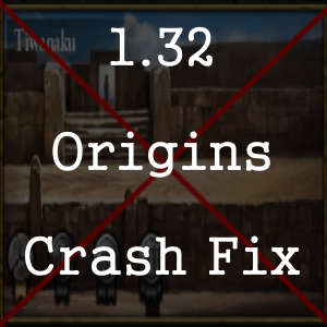 1.32 Crash Bug Patch / Fix - Paradox Mods