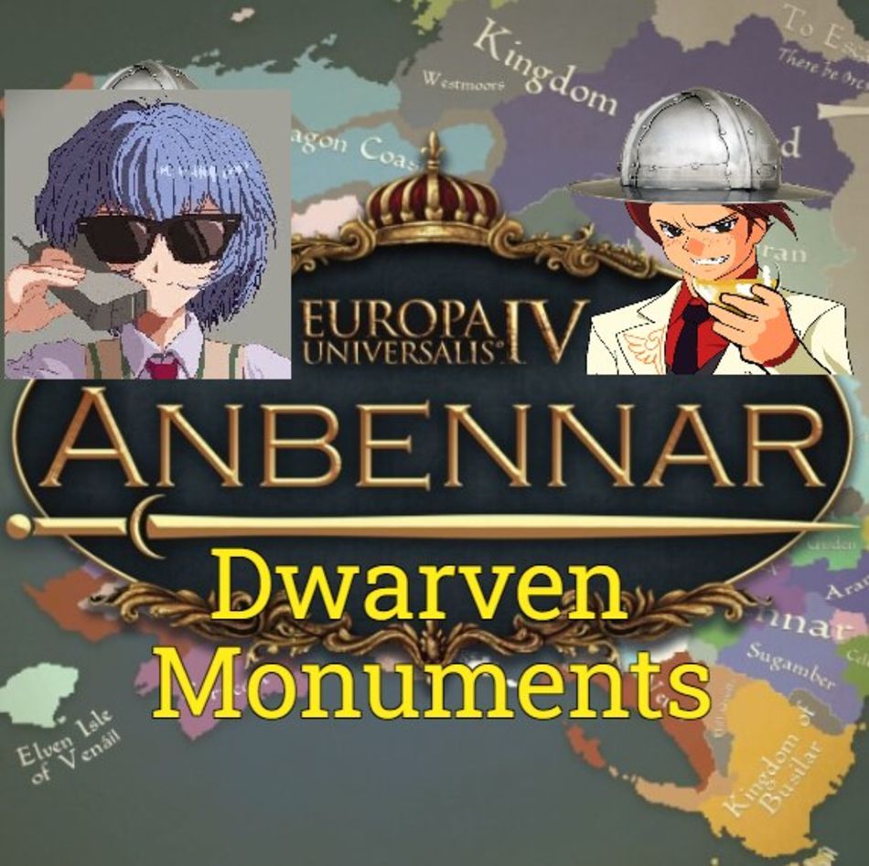 Anbennar - Dwarven Monuments (1.37) - Paradox Mods