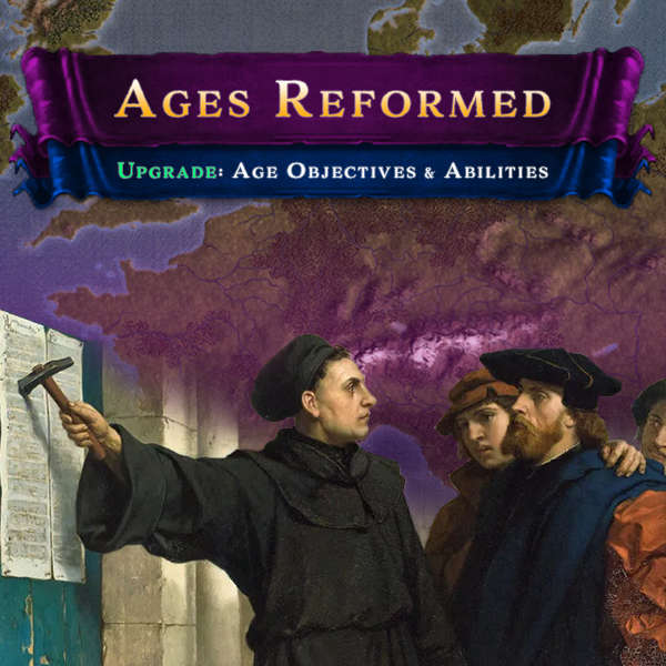 Ages Reformed - Paradox Mods