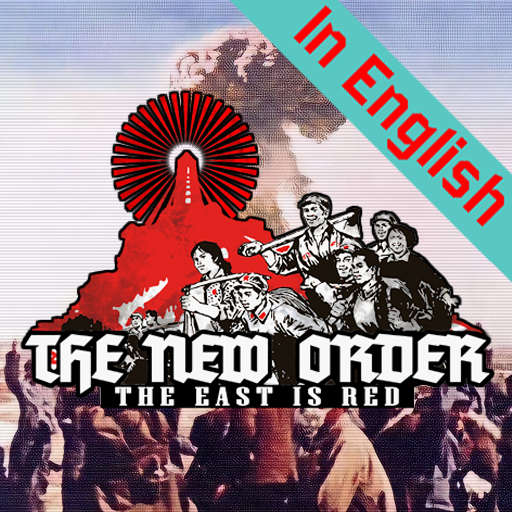 The New Order : The East is Red - Paradox Mods