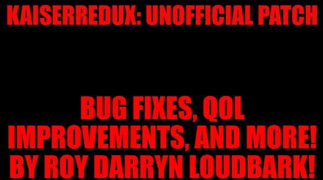Kaiserredux Unofficial Patch Paradox Mods