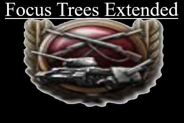 Focus Trees Expanded - Paradox Mods