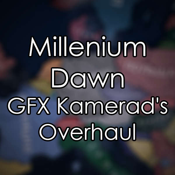 Millenium_Dawn_GFX_Kamerads_Overhaul - Paradox Mods