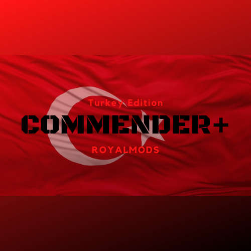 Commander+ (TUR) - Paradox Mods