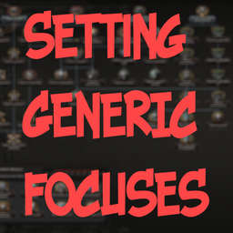 Setting Generic Focuses - Paradox Mods