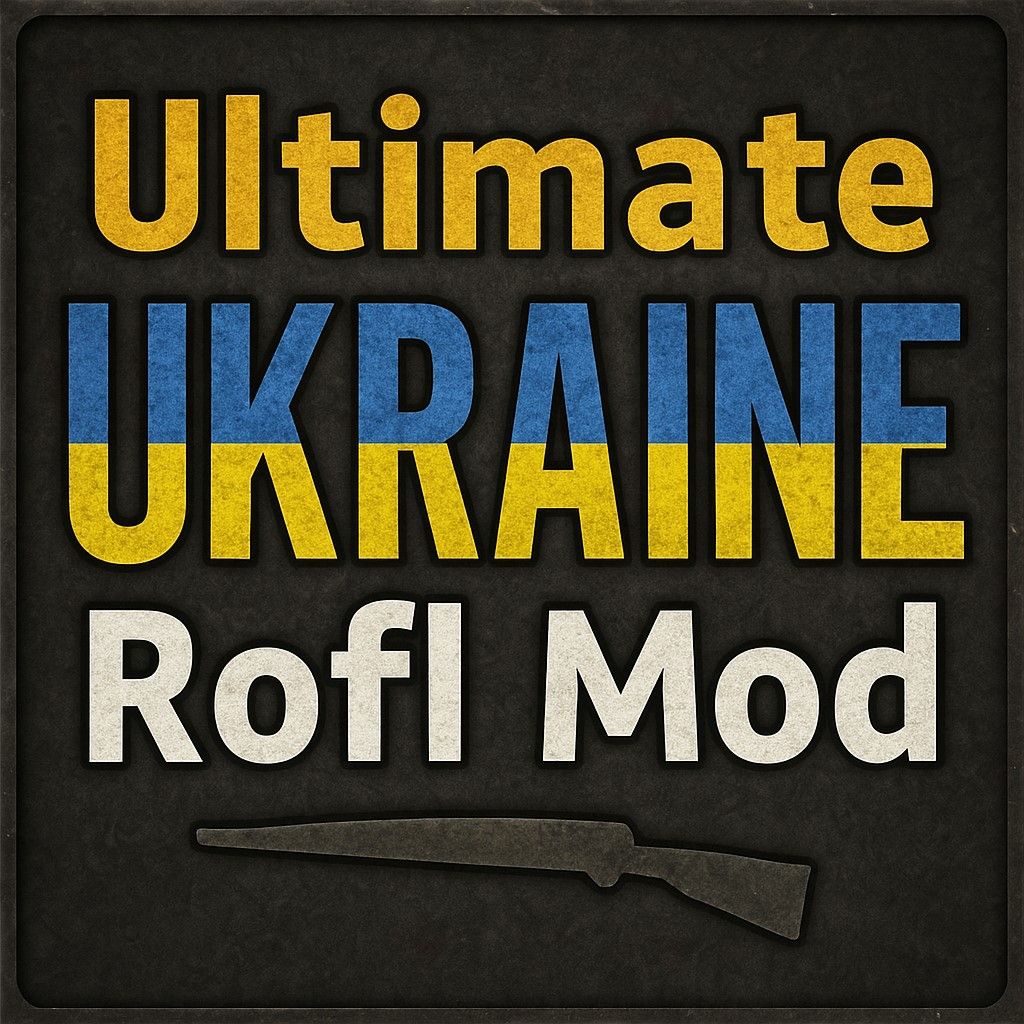 Ultimate UKRAINE Rofl Mod - Paradox Mods