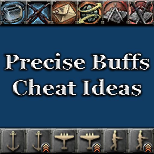 Precise_Buffs_Cheat_Ideas - Paradox Mods