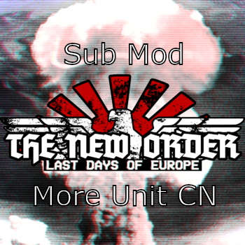 TNO More Unit CN - Paradox Mods