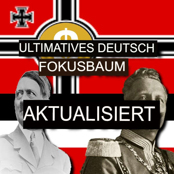 Ultimate German Focus Tree Deutsch - Paradox Mods
