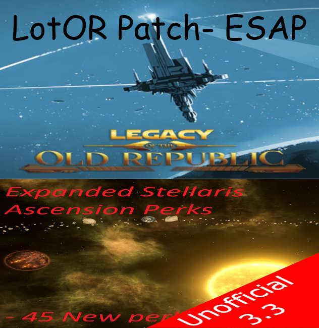 LotOR Patch - ESAP - Paradox Mods