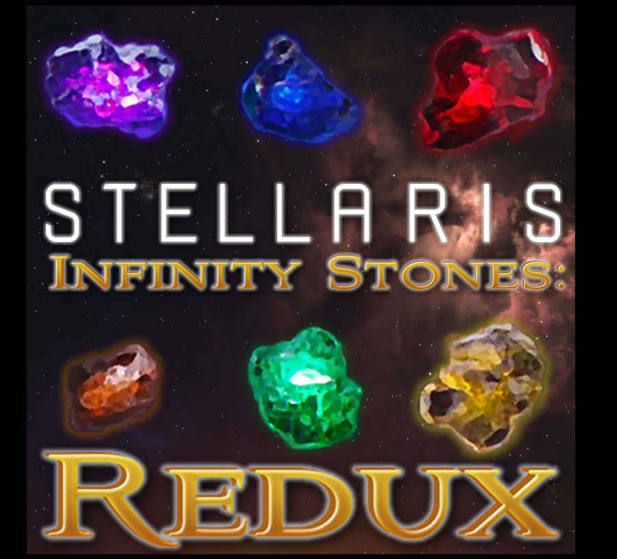 -Infinity Stones: Redux- - Paradox Mods