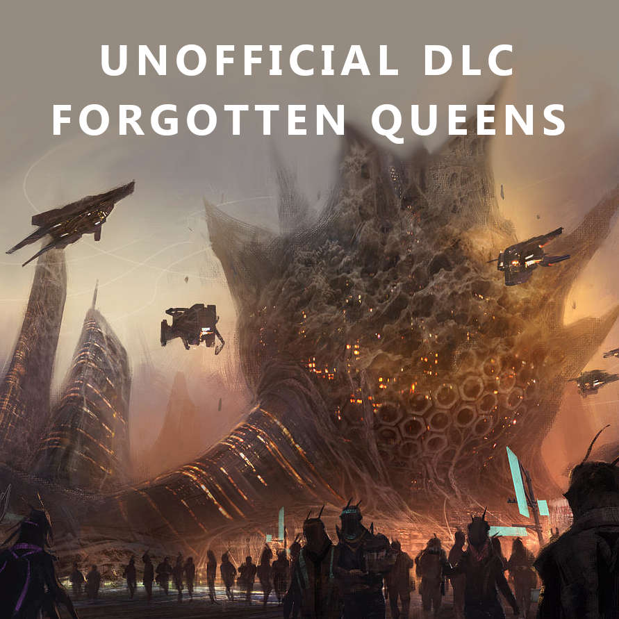 Unofficial Hive DLC:Forgotten Queens Chinese Package - Paradox Mods