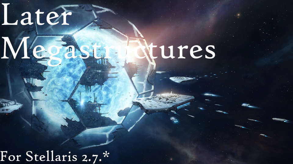 Megastructure - Paradox Mods