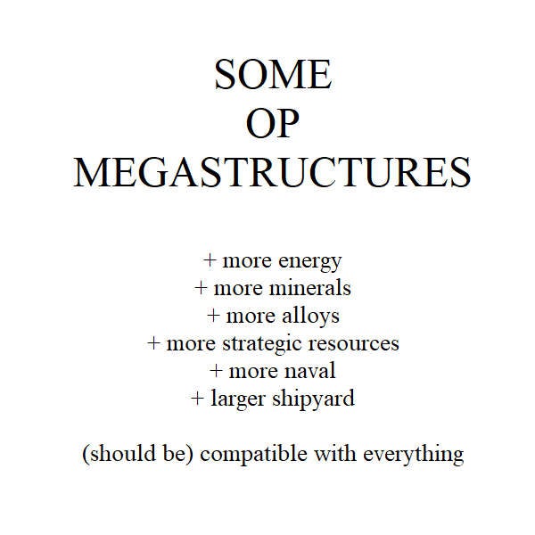 TMDO's OP Megastructures - Paradox Mods