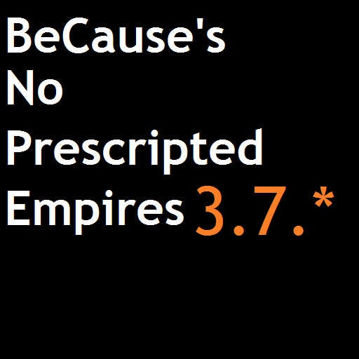BeCause's No Prescripted Empires - Paradox Mods