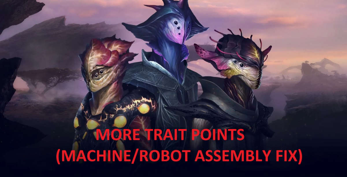 More Trait Points (Robot Assembly Fixed) - Paradox Mods