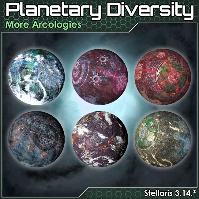 Planetary Diversity - More Arcologies (3.14) - Paradox Mods