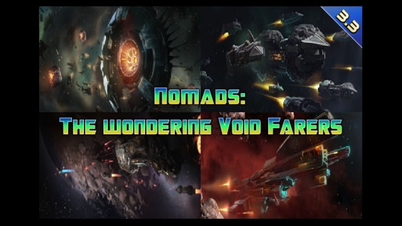 Nomads: The wondering Void Farers Alpha 3.3 - Paradox Mods