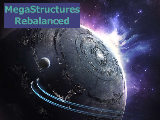 Megastructures Rebalanced - Paradox Mods