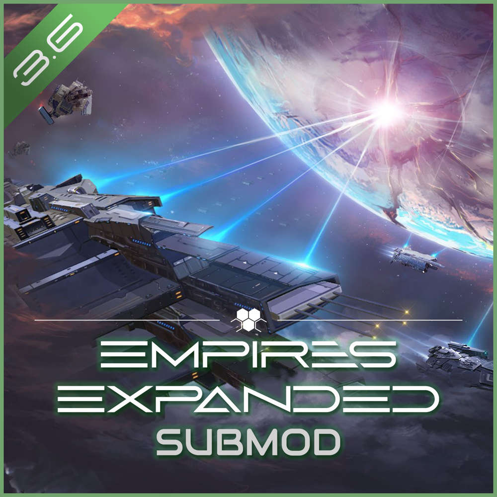 Empires Expanded: Vanilla Overhaul - Paradox Mods