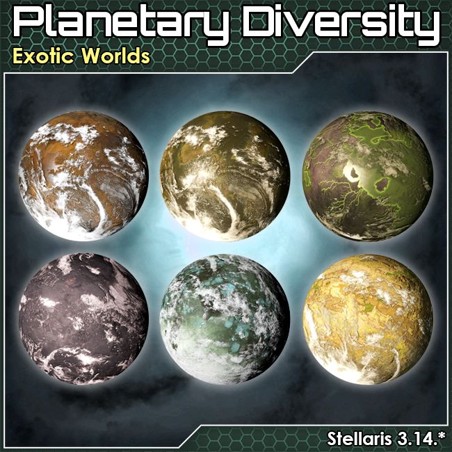 Planetary Diversity - Exotic Worlds (3.14) - Paradox Mods